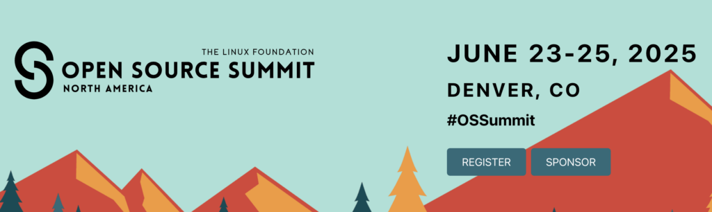 Open Source Summit North America Open Source Security Foundation